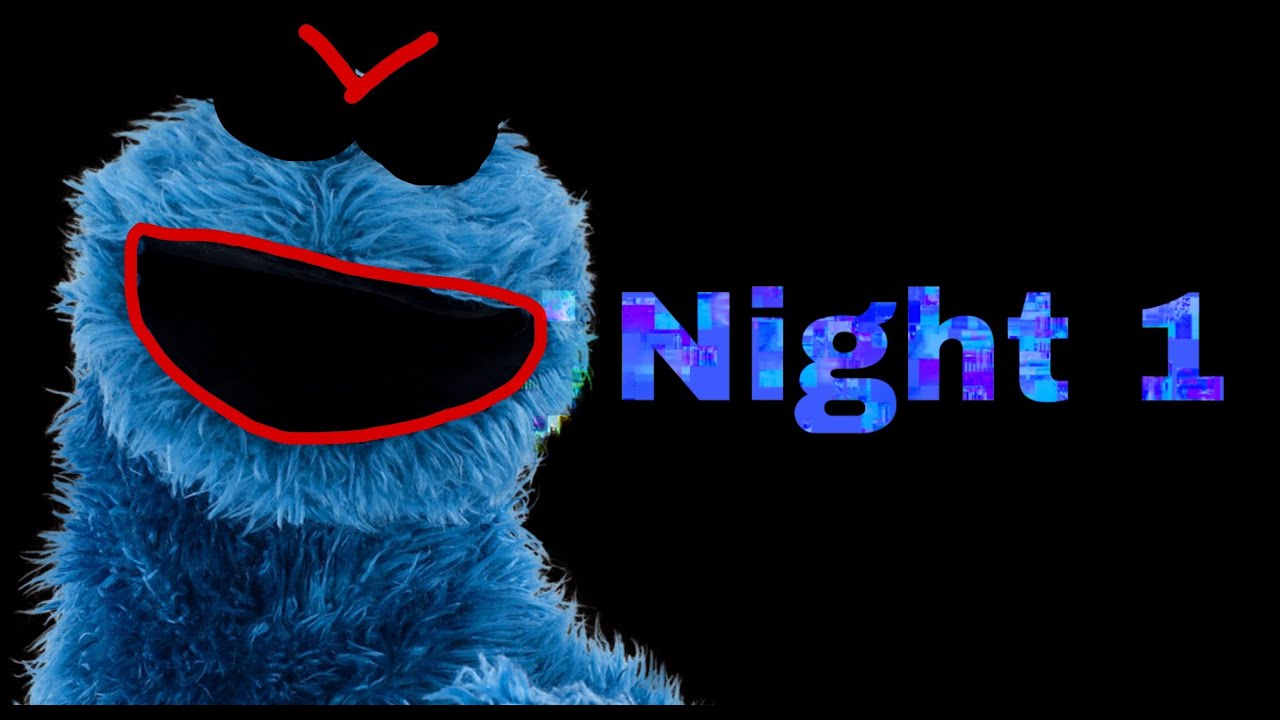 FIVE NIGHTS AT COOKIE MONSTERS Night 1! | JOKE VIDEO! | - YouTube