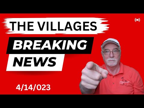 The Villages Florida News 4-14-023 - News in and around The Villages ...