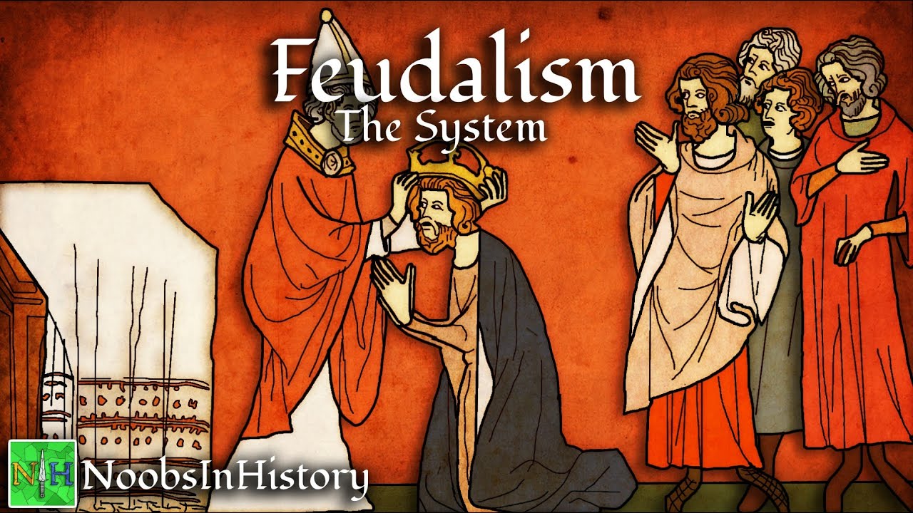 Feudalism: The System - YouTube