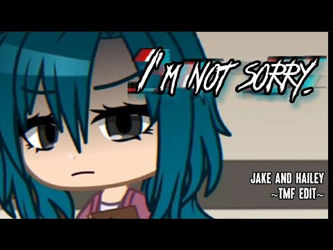 I'm not Sorry || Jake and Hailey TMF Edit || Episode 9 - YouTube