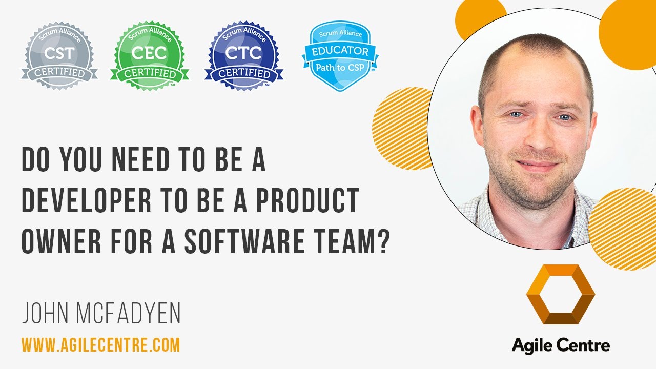 Do you need to be a developer to be a product owner for a software ...