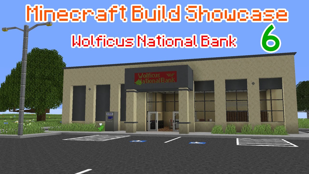Minecraft Build Showcase 6 | Wolficus National Bank - YouTube