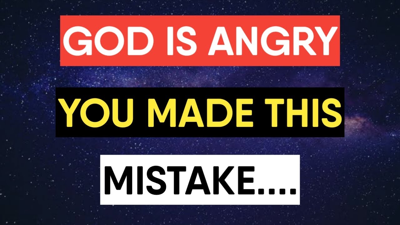 🛑 God Message For You Today 🥰💕 | God Is Angry Because You Made This ...