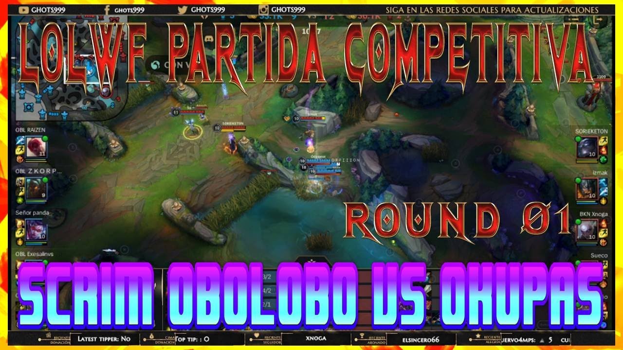 LEAGUE OF LEGENDS WILD RIFT PARTIDA COMPETITIVA SCRIM OBOLOBO VS OKUPAS ...