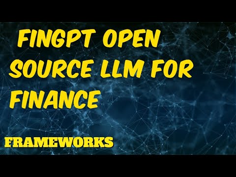 FinGPT Open-Source Financial Large Language Models Open-source framework for Open Finance - YouTube