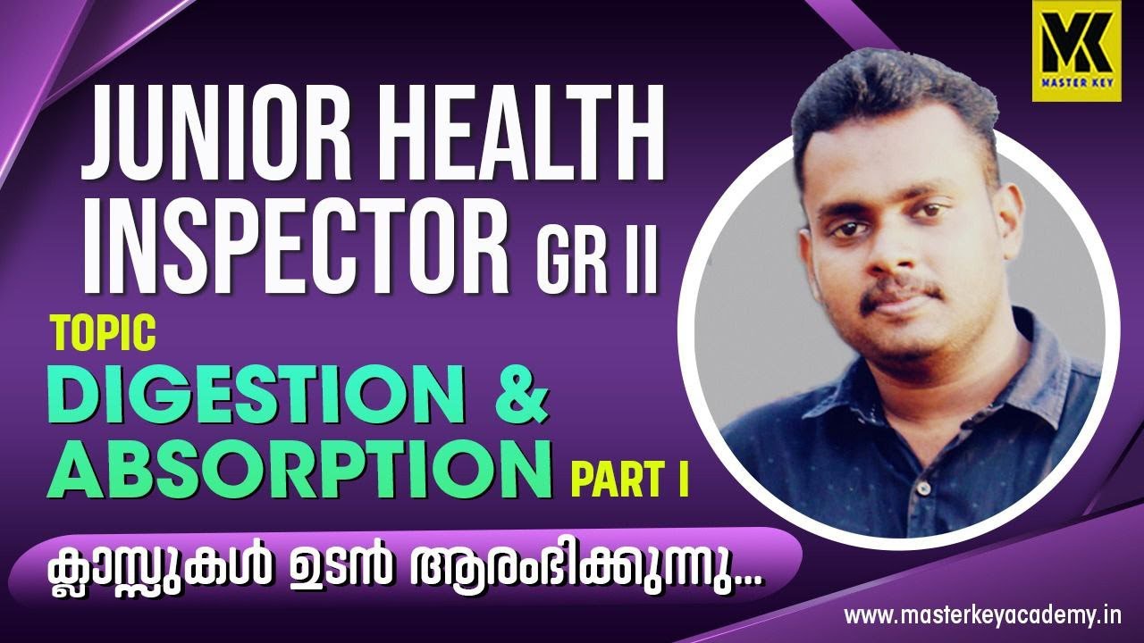 JUNIOR HEALTH INSPECTOR GRADE 2 || DIGESTION AND ABSORPTION PART 1 ...