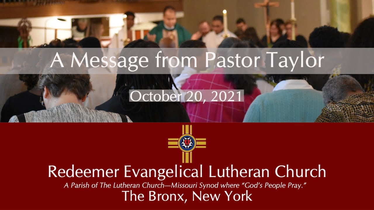October 20, 2021 A Message from Pastor Taylor - YouTube