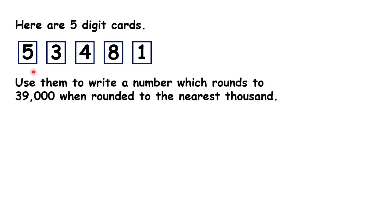 Use digits to make the number which rounds - YouTube