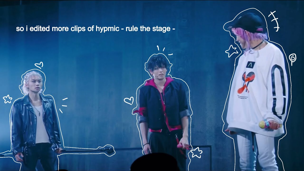 so i edited more clips of hypmic rule the stage || hypmic - YouTube