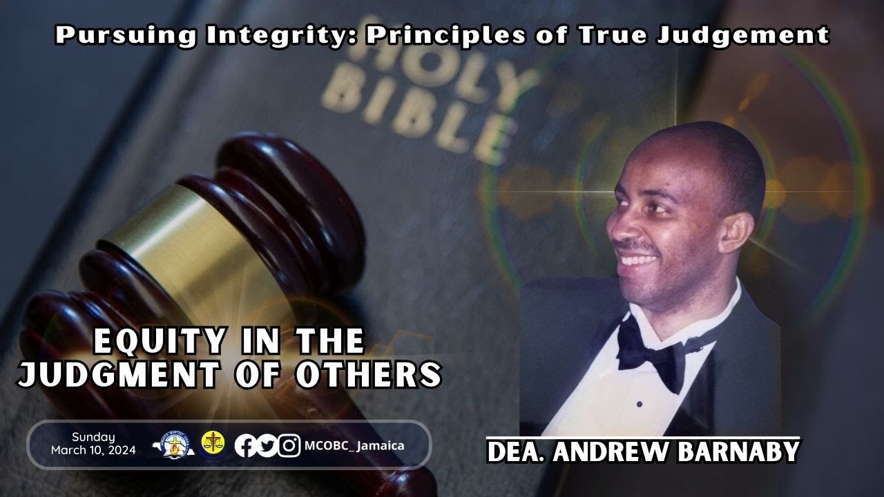 Equity in the Judgement of Others | Mandeville Baptist Church (Dea ...