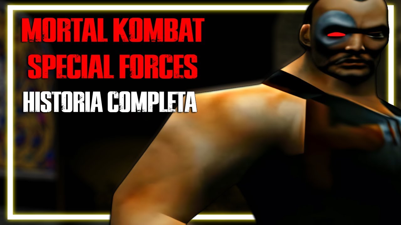 MORTAL KOMBAT: Special Forces | Historia COMPLETA - YouTube