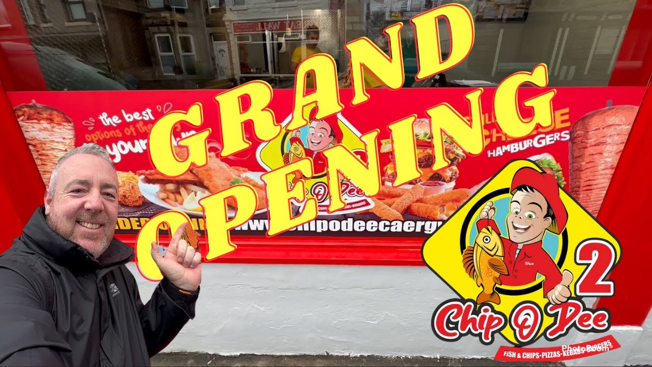 GRAND OPENING | Chip O Dee 2 | Wrexham, North Wales - YouTube