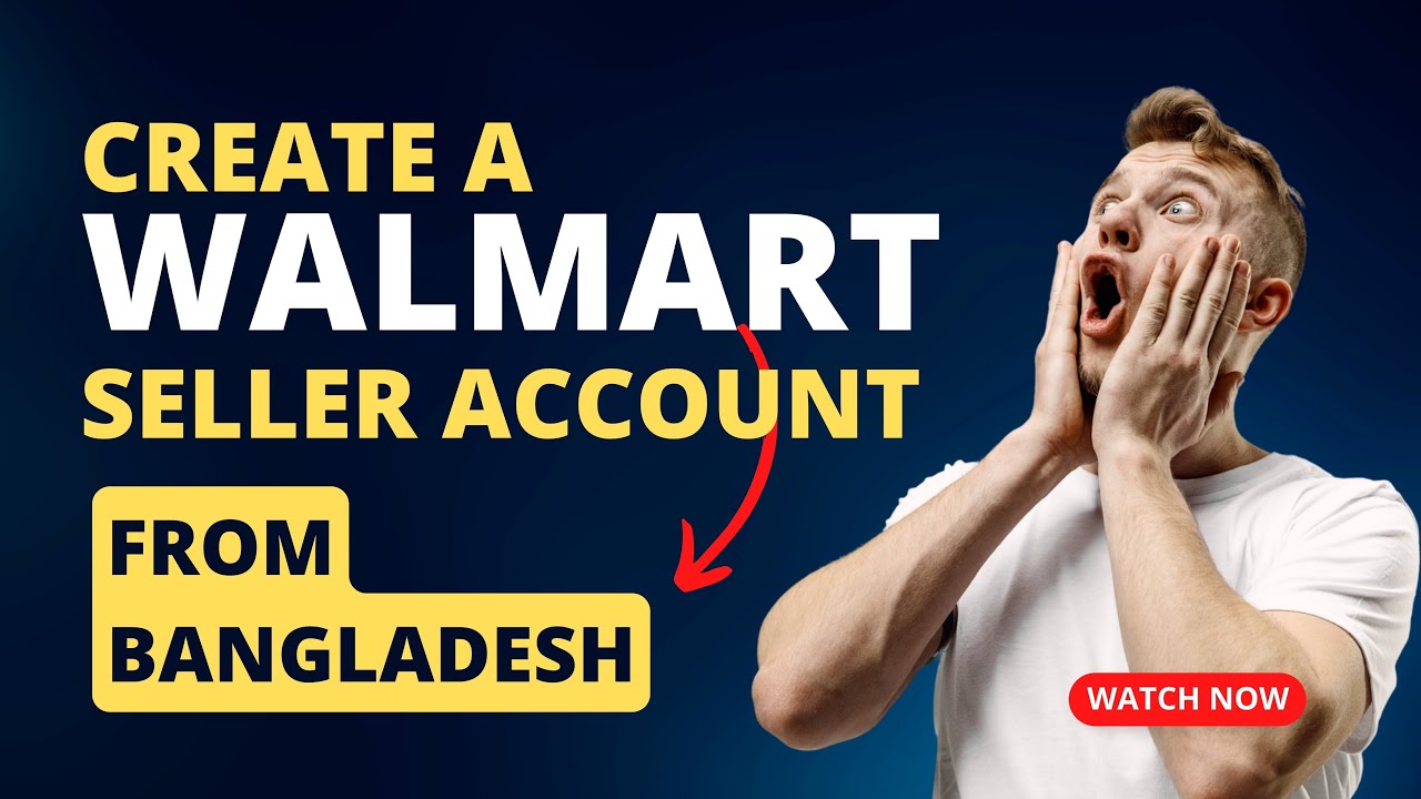 How to Create Walmart Seller Central Account Complete Video 2024. কিভাবে Walmart সেলার একাউন্ট ...