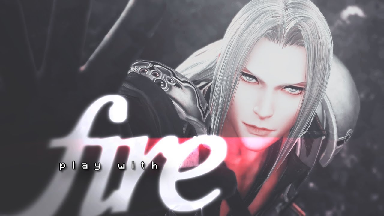 sephiroth│PLAY WITH FIRE - YouTube