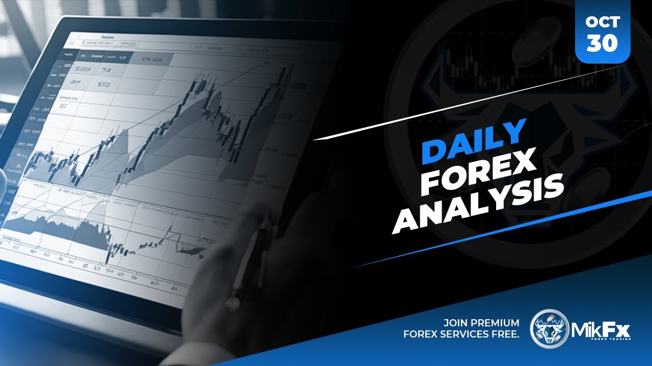 Daily Forex Analysis | 30th Oct 2023 | MikFx - YouTube