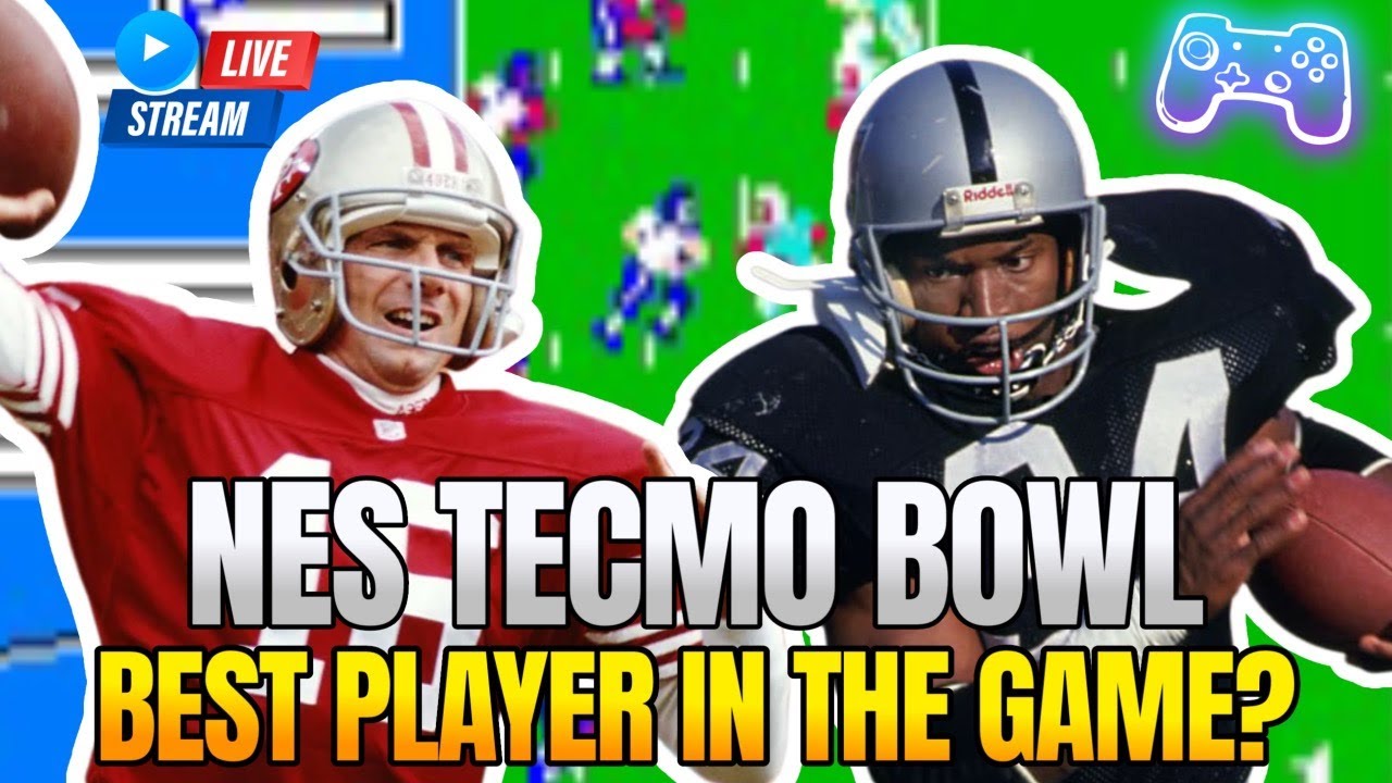 🔥 🎮 Playing Tecmo Bowl LIVE! // Best NFL Player in Game - YouTube