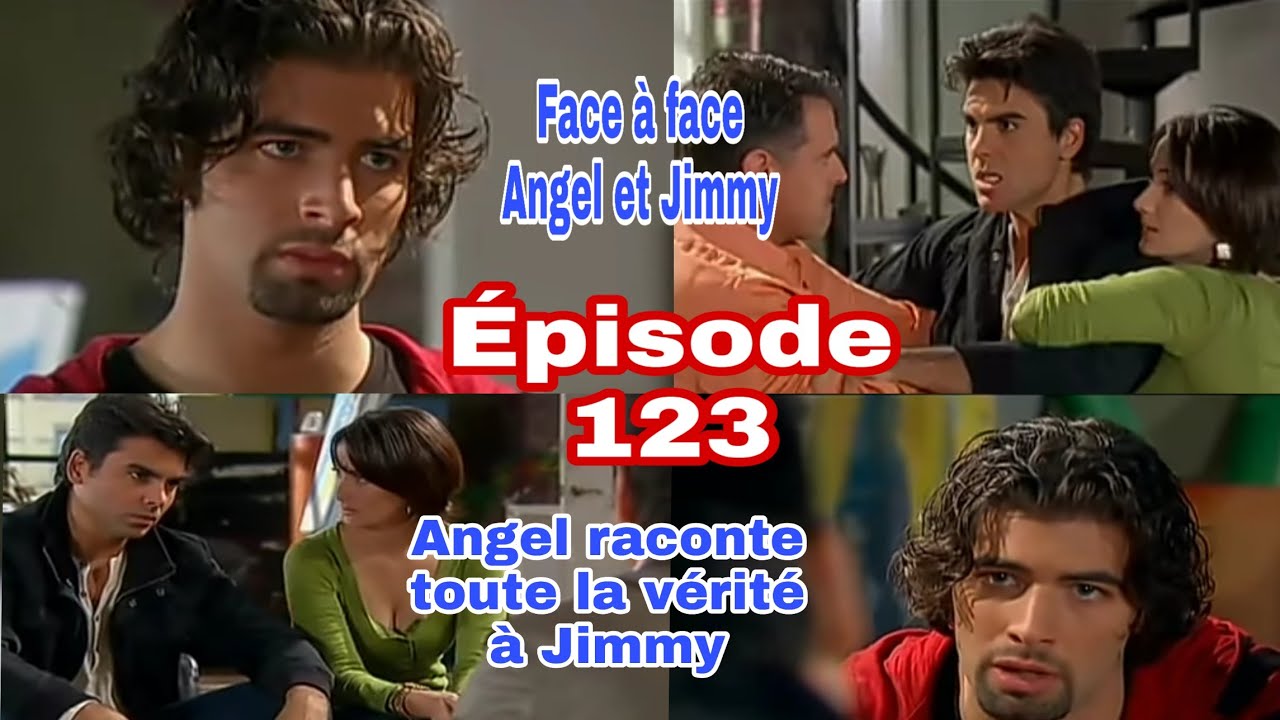 EL DIABLO ÉPISODE 123: ANGEL RACONTE TOUTE LA VÉRITÉ À JIMMY - YouTube