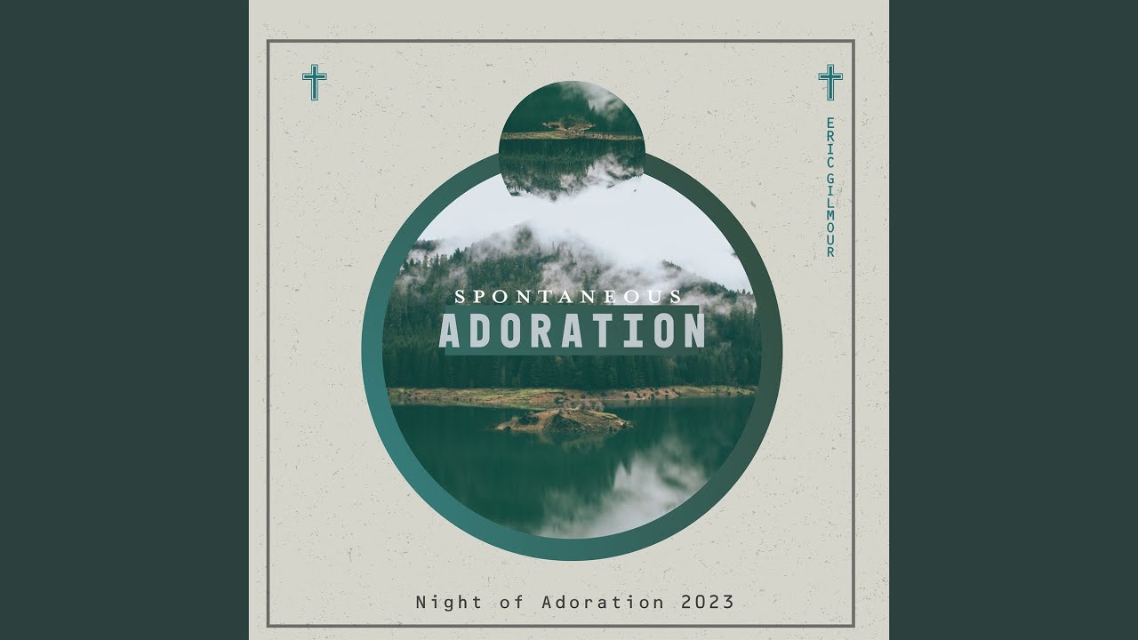 Spontaneous Adoration / Night of Adoration 2023 - YouTube