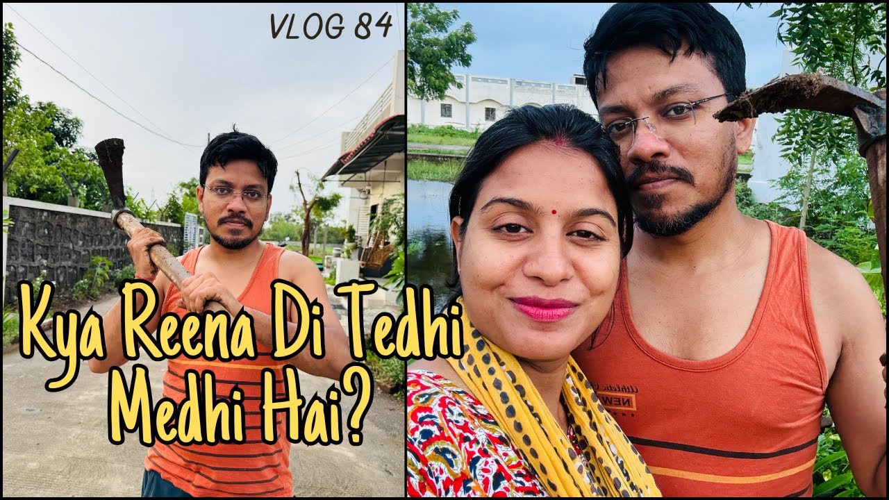 Ronakji ko Reena Di Tedhi Medhi Lagti hai😂 | Reena Di Vlogs 84 - YouTube