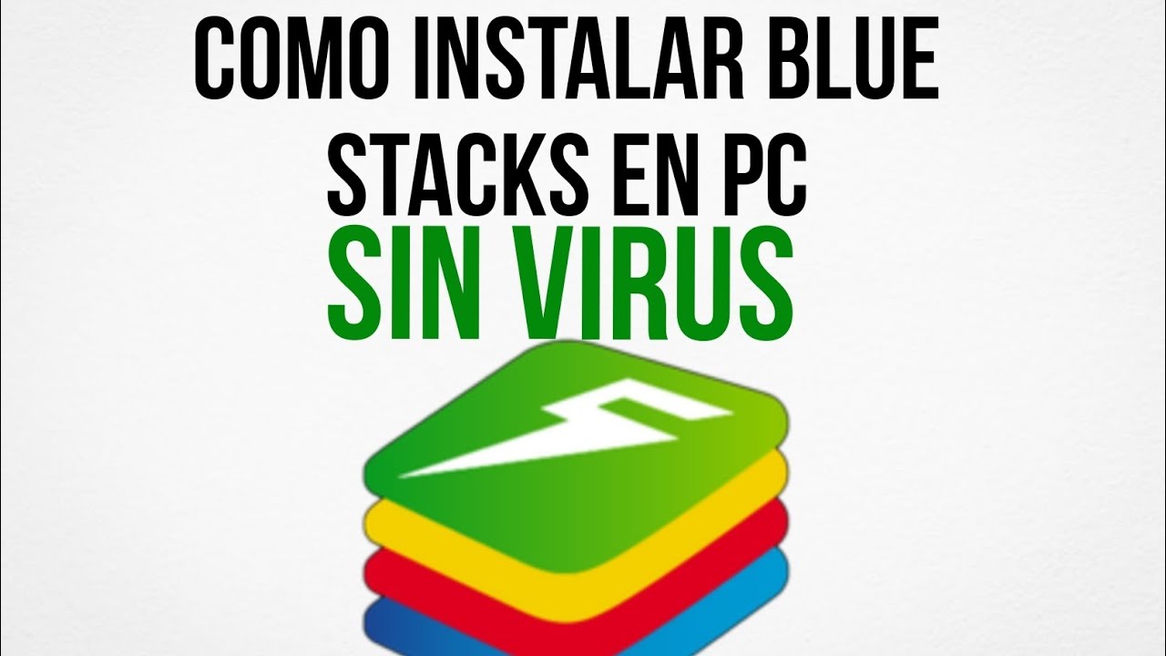 COMO INSTALAR BLUE STACKS EN PC SIN VIRUS(guía definitiva - YouTube