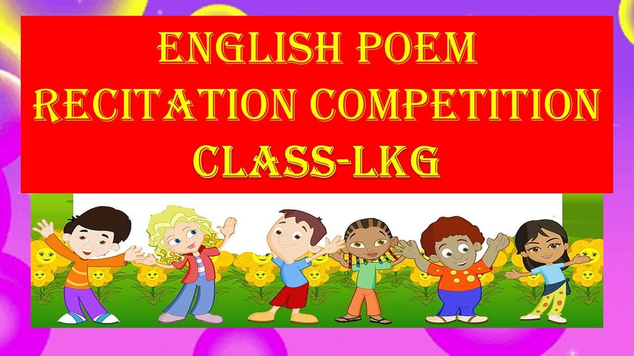 LKG- English Poem Recitation competition. - YouTube