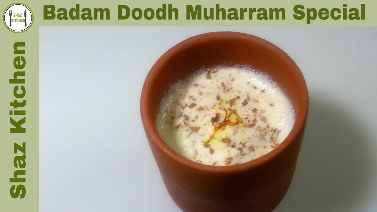 Badam Doodh Recipe|Almond Milk Recipe_Muharram Special (In Urdu) By ...