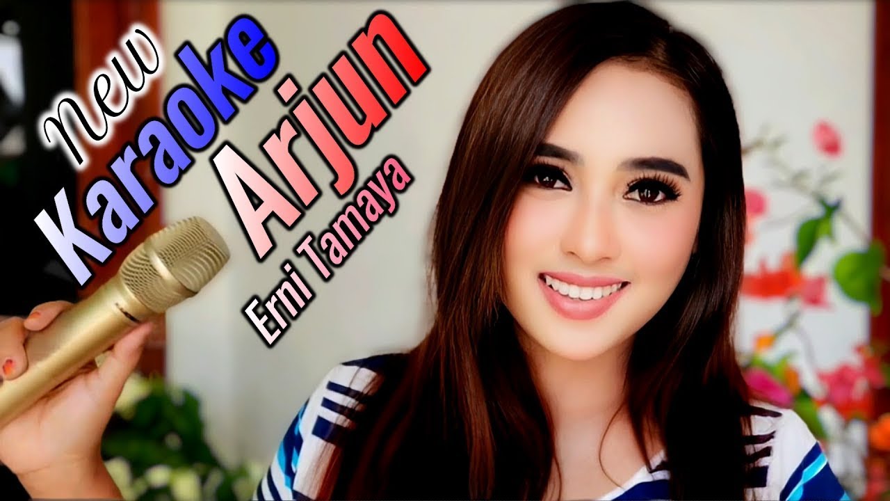 ARJUN KARAOKE DUET ERNI TAMAYA NEW - YouTube