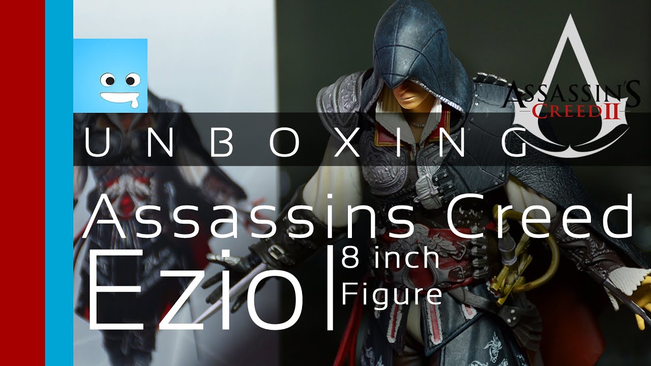 Unboxing | "8 Inch" Assassins Creed 2 : Ezio Auditore Figure - YouTube
