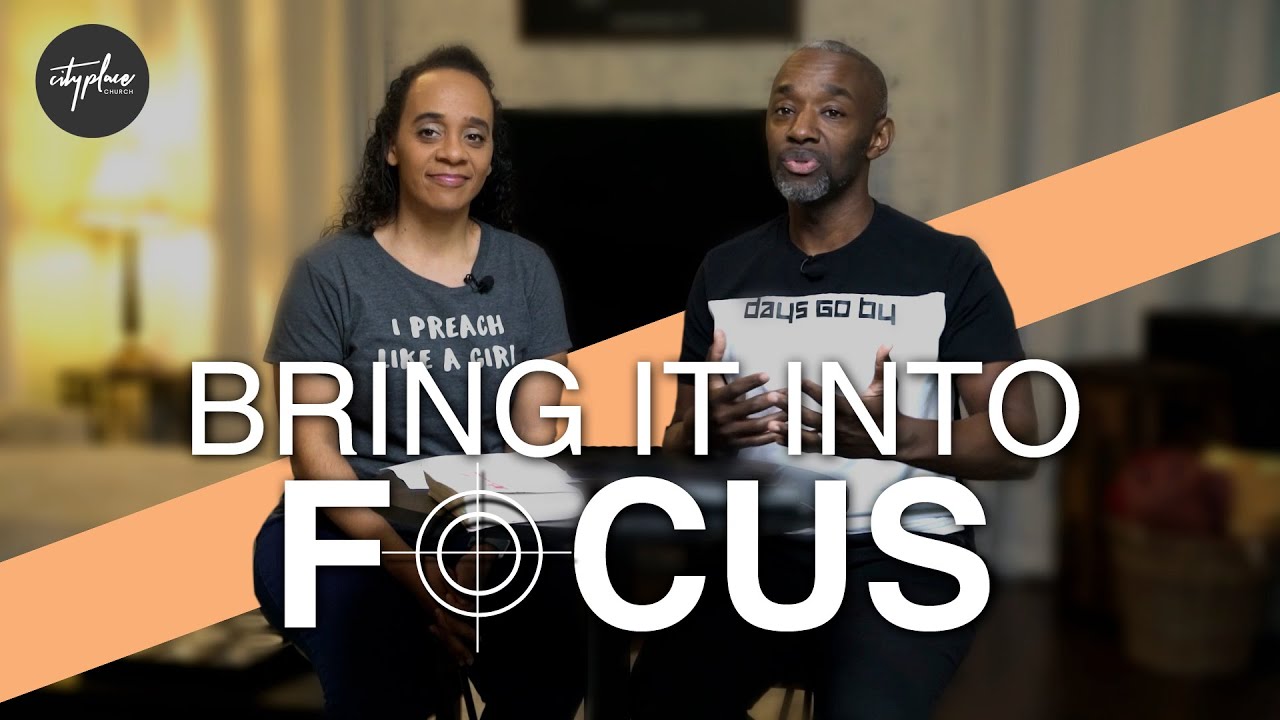 Bring It Into Focus | January 1, 2023 | Damon and Ti'eshia Moore - YouTube