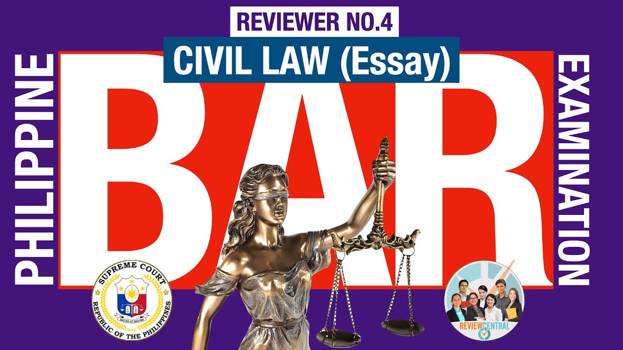 Philippine Bar Exam Reviewer No.4: Civil Law (Essay) #ReviewCentral # ...
