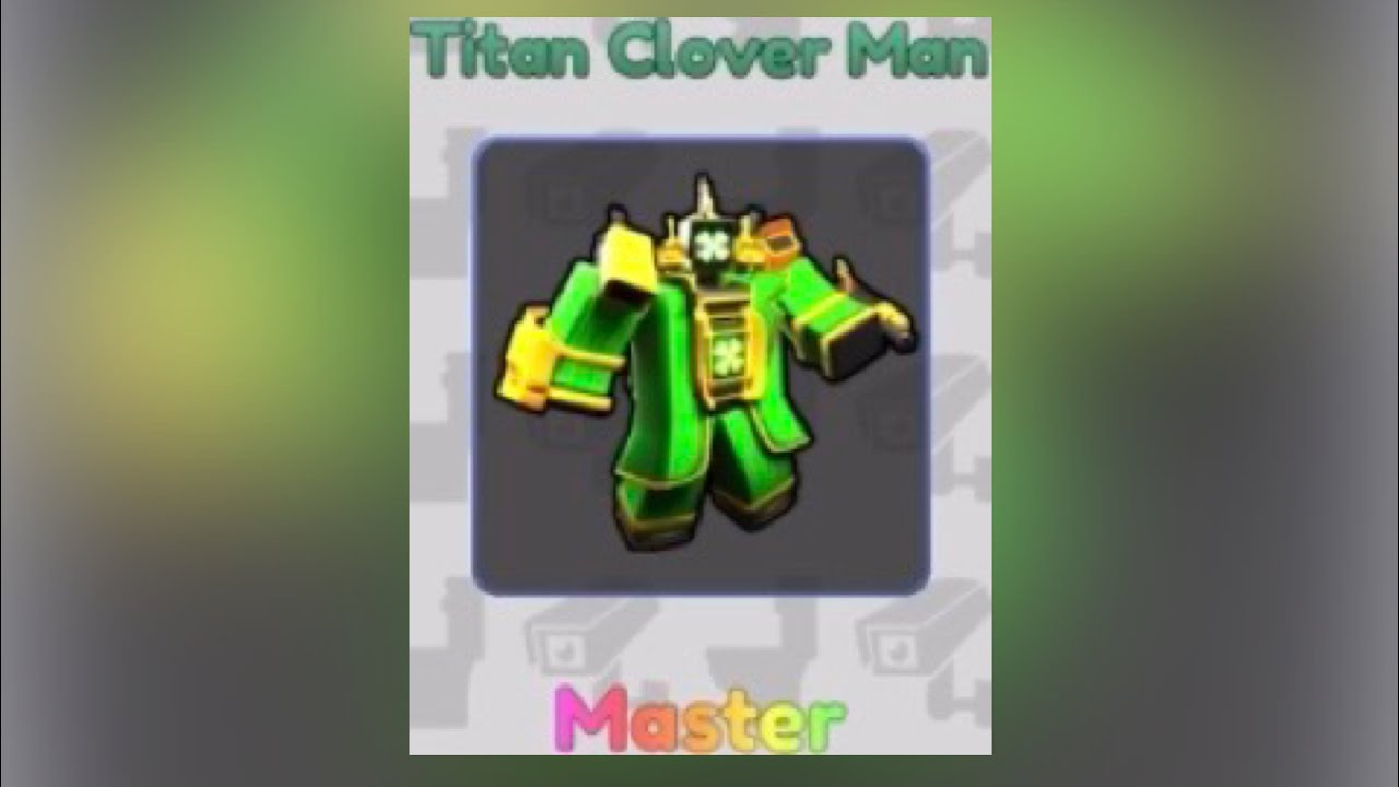 MASTER TRAIT TITAN CLOVER MAN EASY!!! or is it?? - YouTube