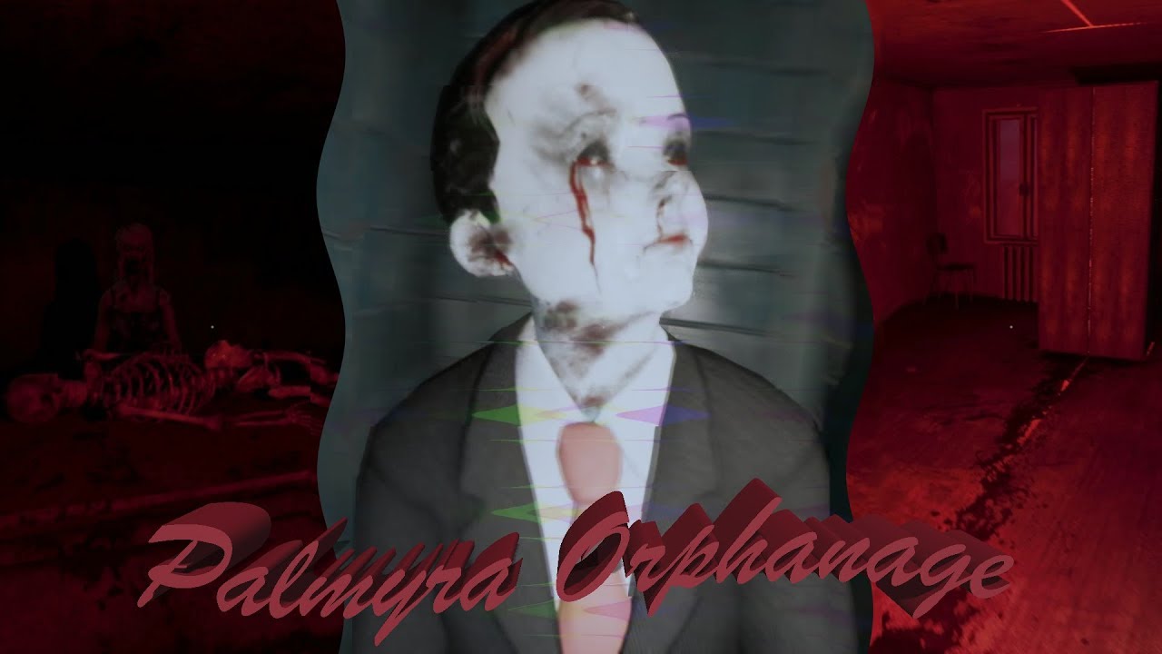 Palmyra Orphanage - Gameplay - YouTube