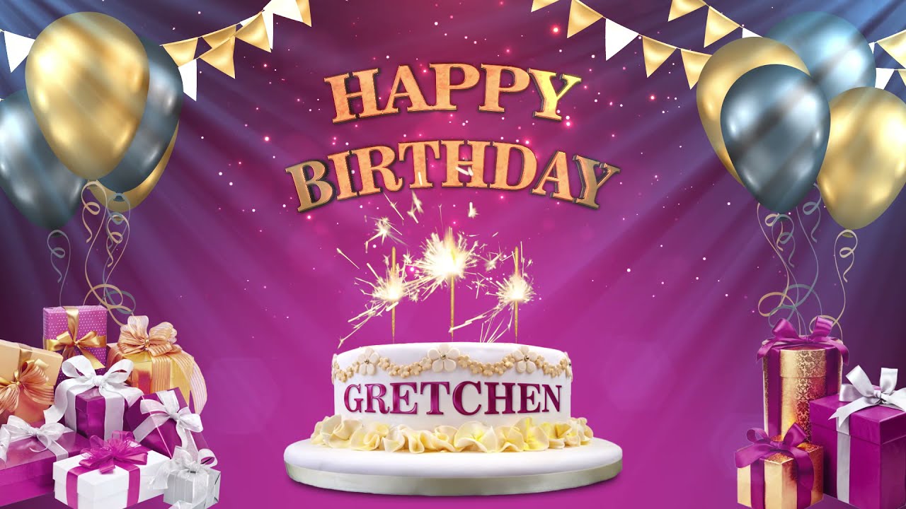 GRETCHEN | Happy Birthday To You | Happy Birthday Songs 2021 - YouTube