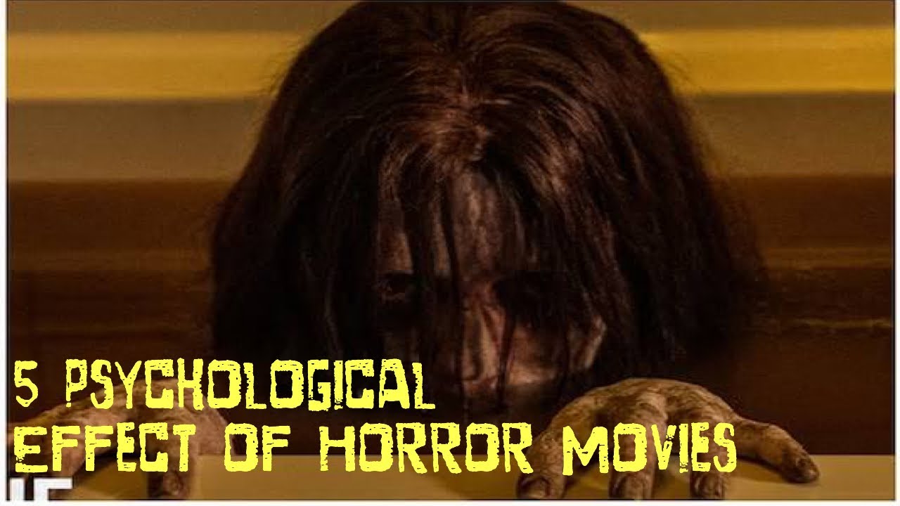 5 psychological effect of watching Horror Movies and Shows | Horror ...