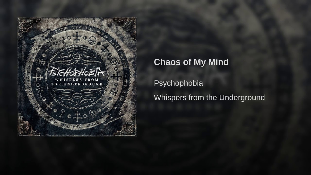 Psychophobia - Chaos of My Mind - YouTube