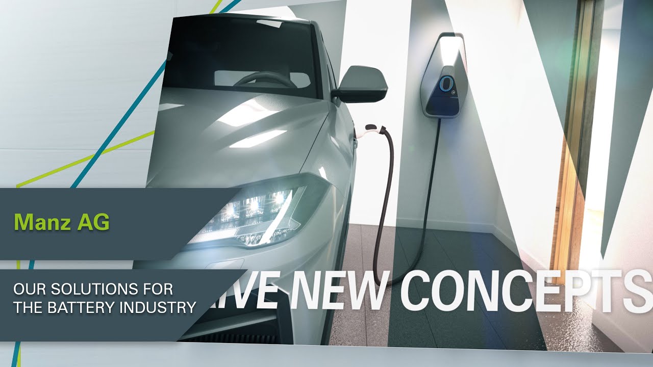 Manz AG - Our competence in lithium-ion battery production - YouTube