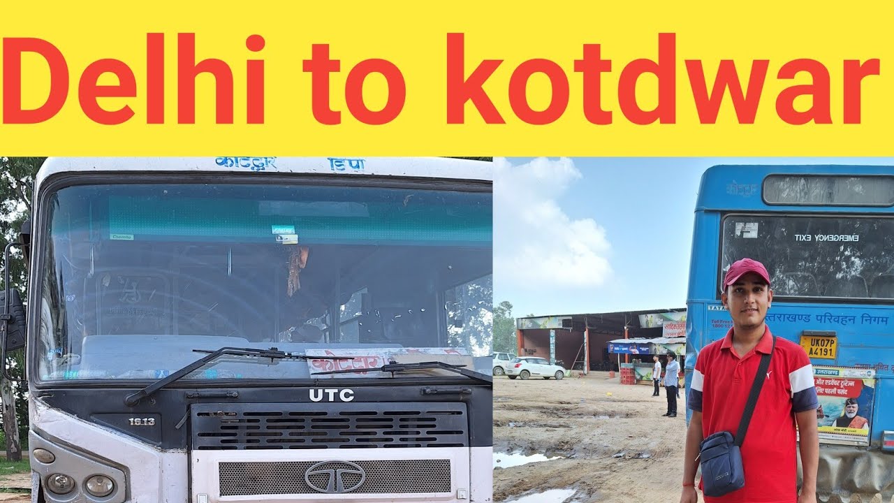 Delhi to kotdwar BY BUS || @ADJoshivlogs - YouTube