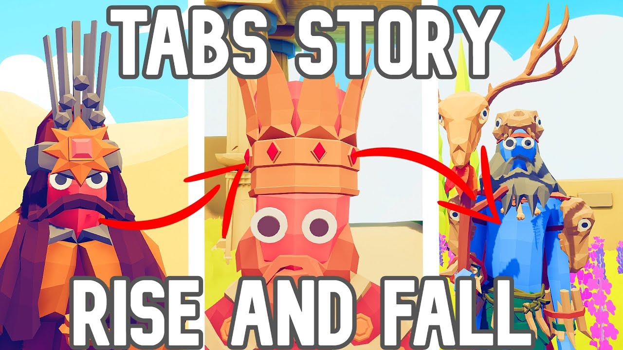 TABS - TABS STORY THE RISE AND FALL OF KINGS - TABS MODS - TABS NEW ...