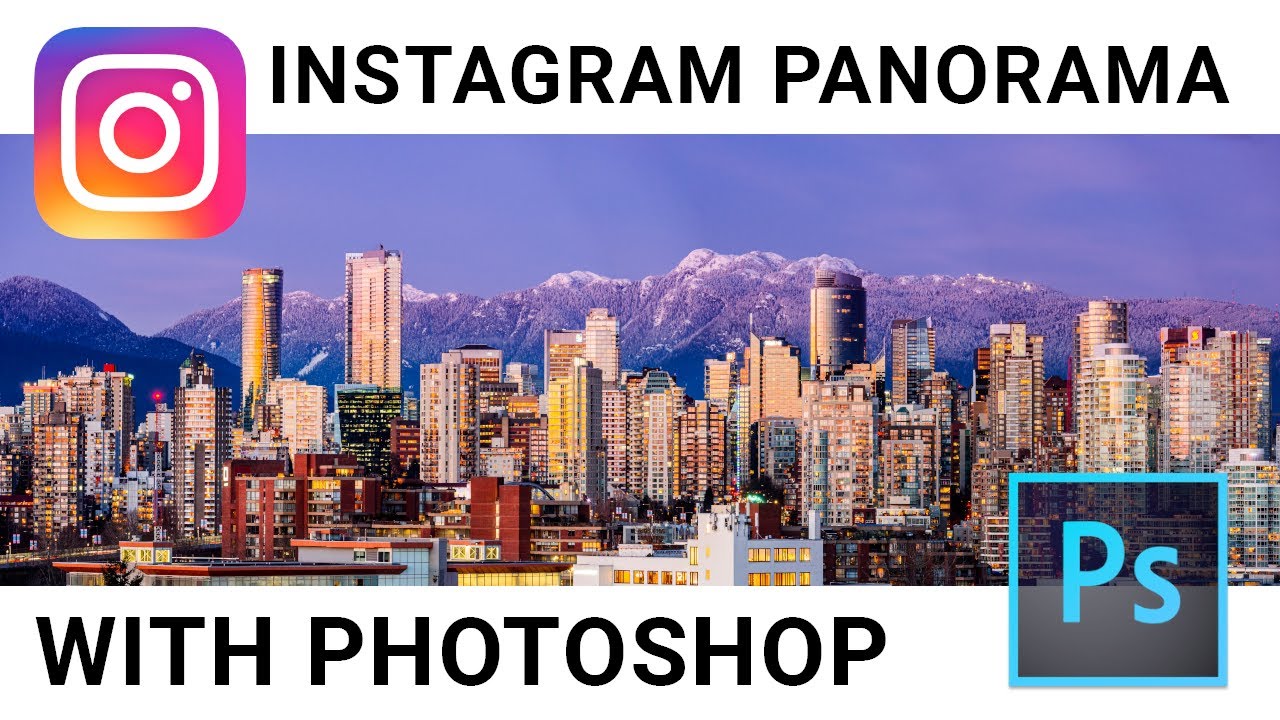 Create An Instagram Panorama With Photoshop YouTube create-an-instagram-panorama-with-photoshop-youtube