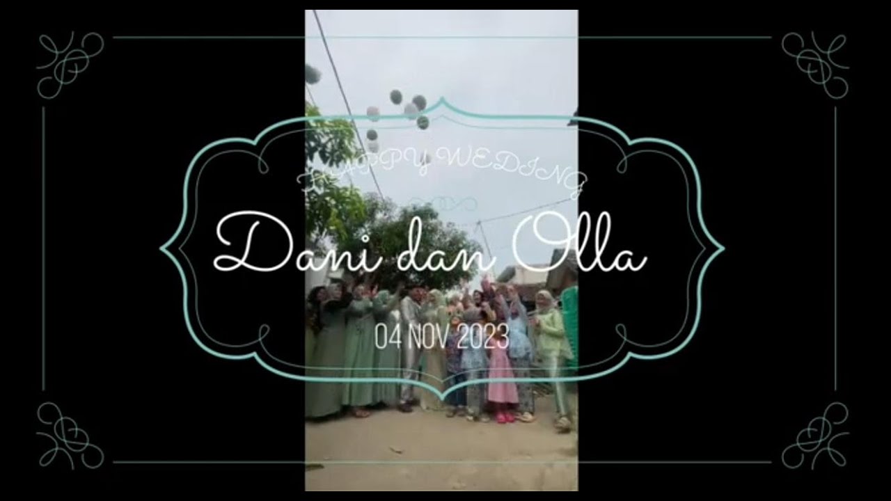 Resepsi pernikahan Dani dan Olla - YouTube