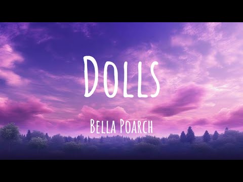 Bella Poarch - Dolls | Music Lyrical Video - YouTube