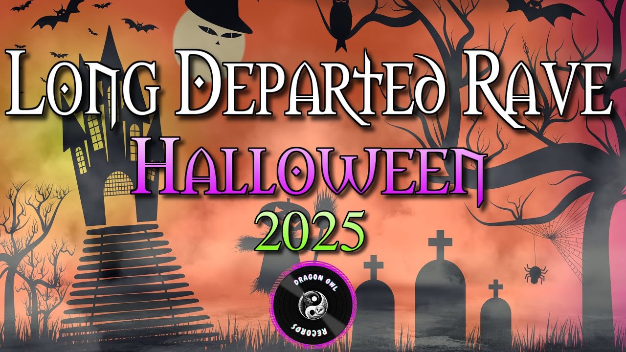 Dragon Owl Records | Halloween | Long Departed Rave - YouTube