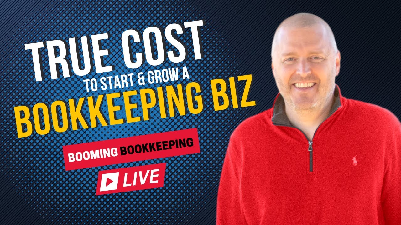 How Much Does It Really Cost To Start & Grow a Bookkeeping Business ...