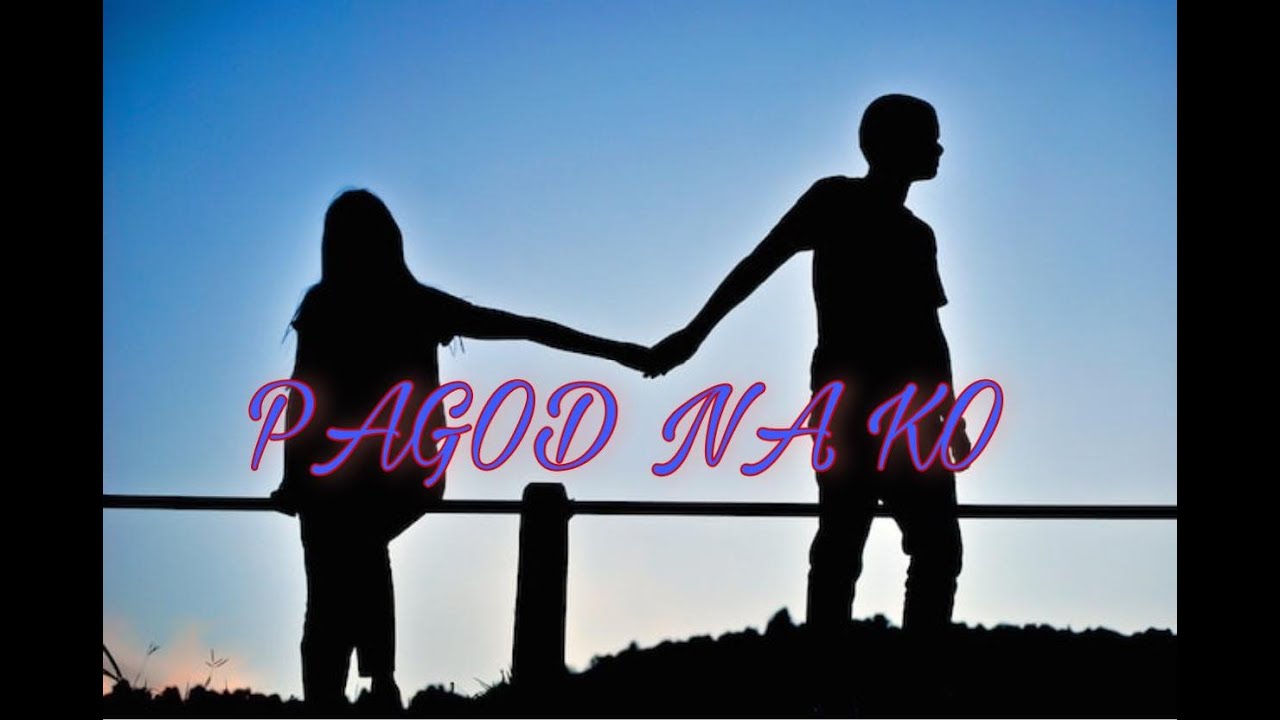 Pagod na ko - Hambog/Joshua Mari/Still One - YouTube