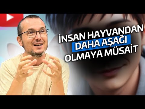 İnsan, hayvandan daha aşağı olmaya müsait! / Kerem Önder