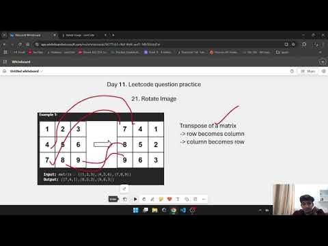 Day - 11/15, Ques-21 Rotate Image. Solving leetcode until I get a job - YouTube
