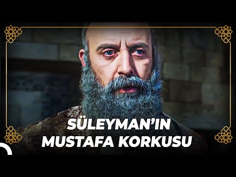 Süleyman, Mustafa'yı Tehdit Olarak Görüyor! | Osmanlı Tarihi