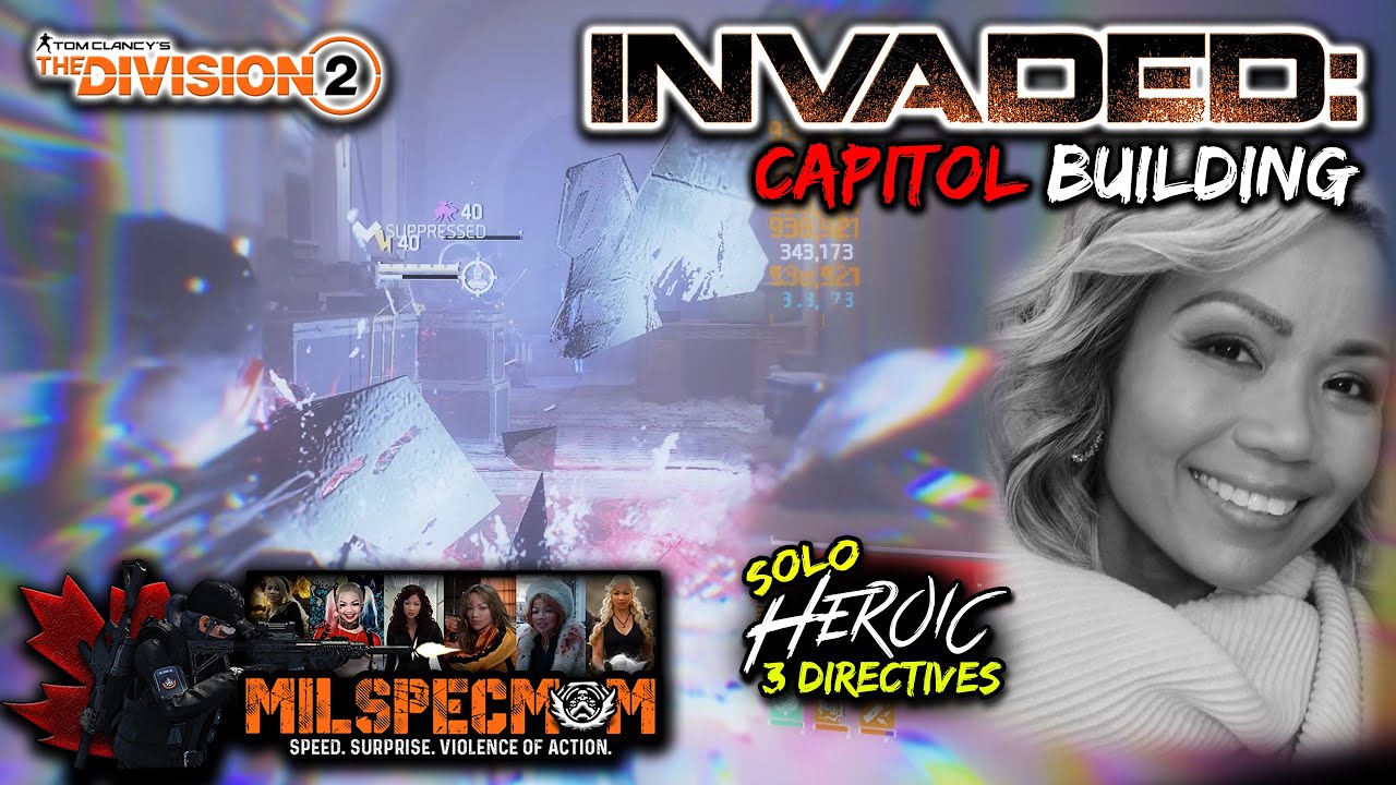 The Division 2 | Invaded: Capitol Building | Heroic 3 Directives - YouTube