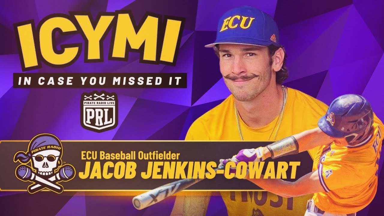 ICYMI: ECU Baseball OF Jacob Jenkins-Cowart joined Pirate Radio LIVE ...