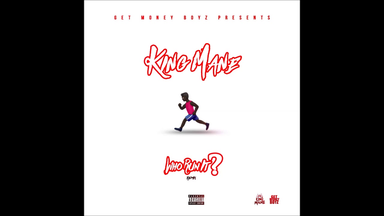 King Mane - Who Run It Freestyle (Official Audio) - YouTube